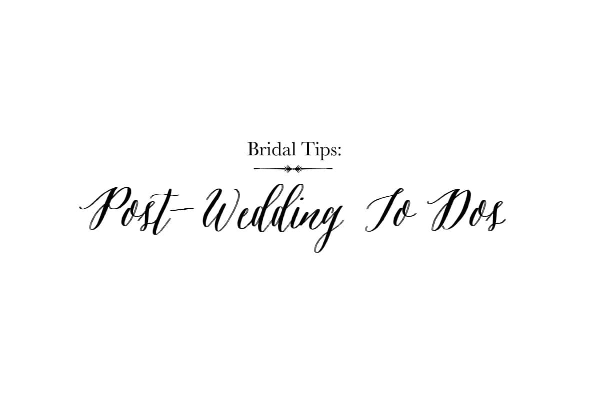 Post-Wedding Checklist To Dos