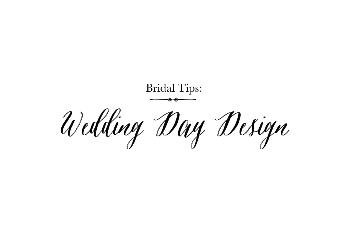 Bridal Tips for Wedding Day Design - Corner House Photography